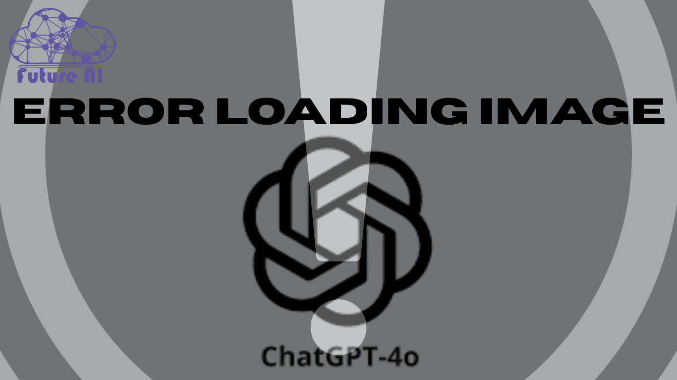 Fix Error Loading Image Chatgpt Quick Guide 2025