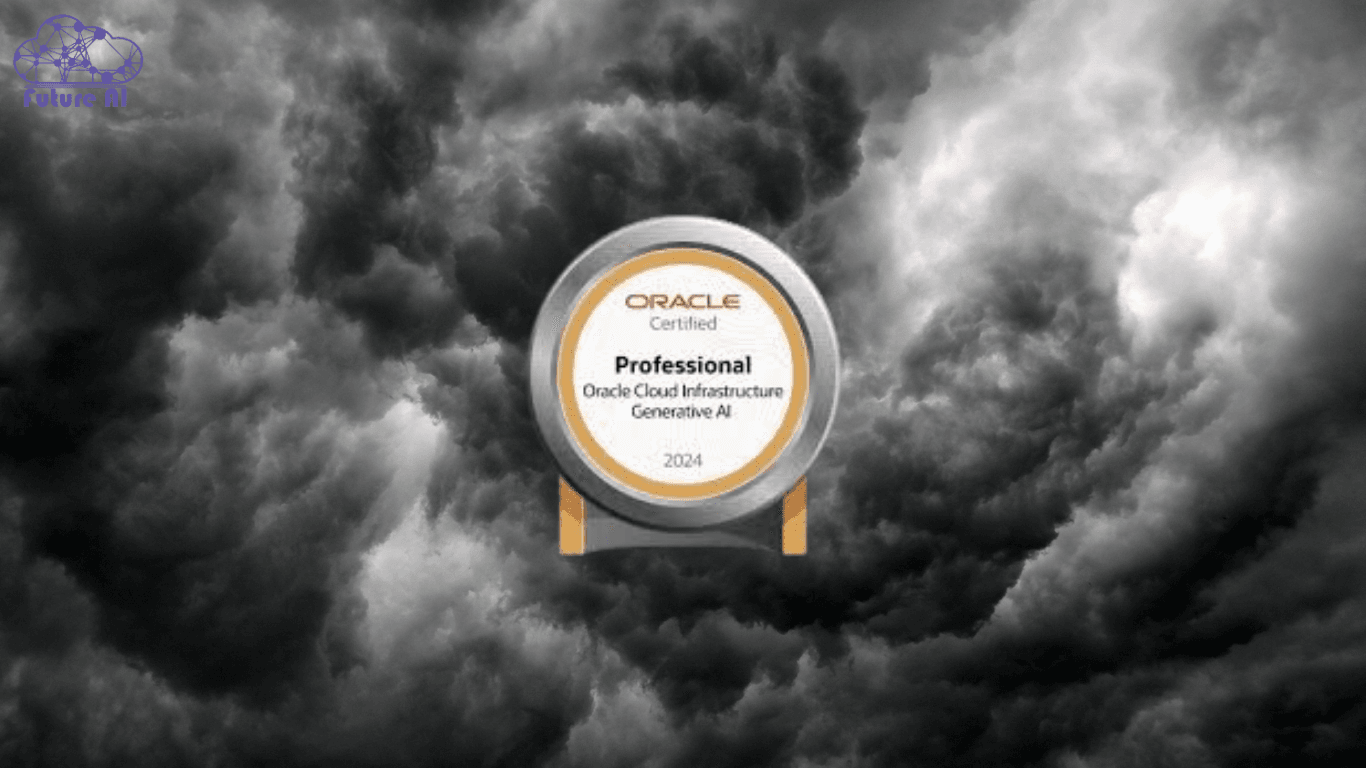 Oracle Cloud Infrastructure 2025 Generative AI Certification Guide