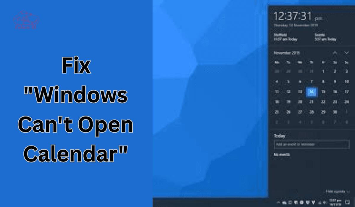 Fix "Windows Can't Open Calendar" Easy Troubleshooting Guide
