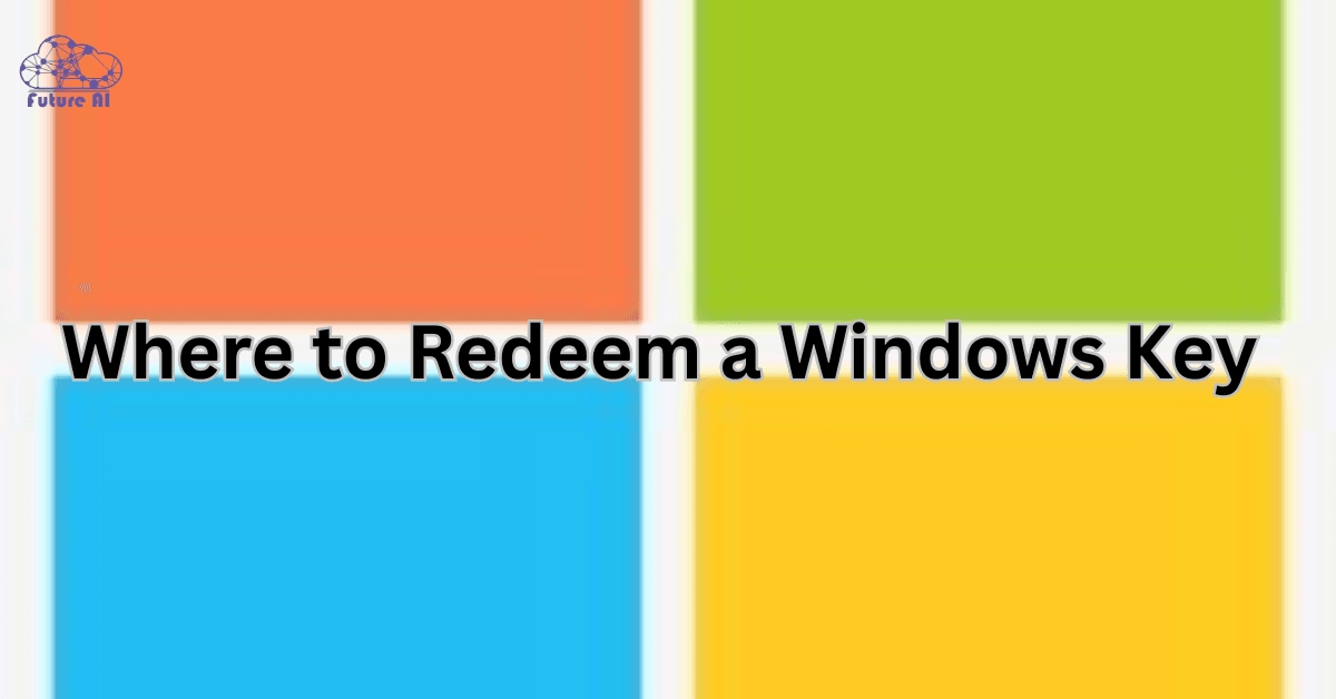 Where To Redeem Windows Key With 3 Methods