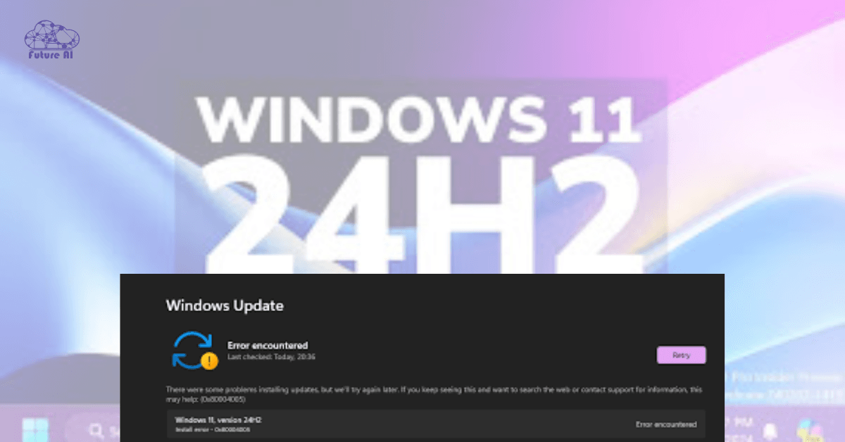 Fix Windows 11 24H2 Download Errors: Step-by-Step Guide