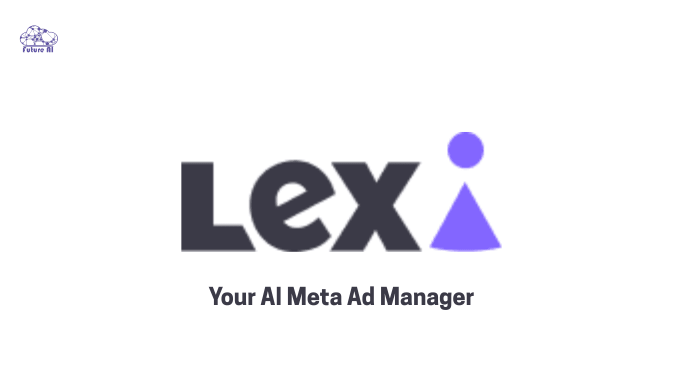 Lexi AI: Your AI Meta Ad Manager For Faster Results