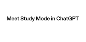 ChatGPT Study Mode: AI Study Assistant For Students In 2025